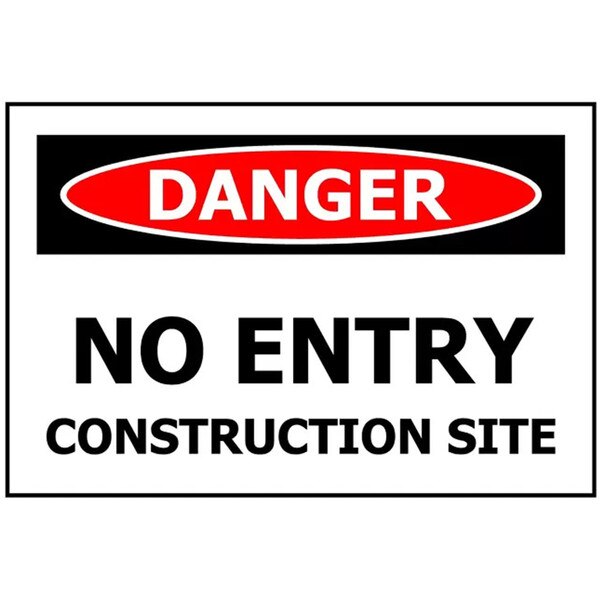 PVC Sign, Danger: No Entry, Construction Site 240x340mm