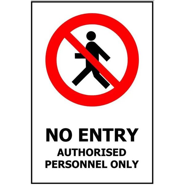 PVC Sign, Prohibition: No Entry Authorised Personnel Only 450x300mm